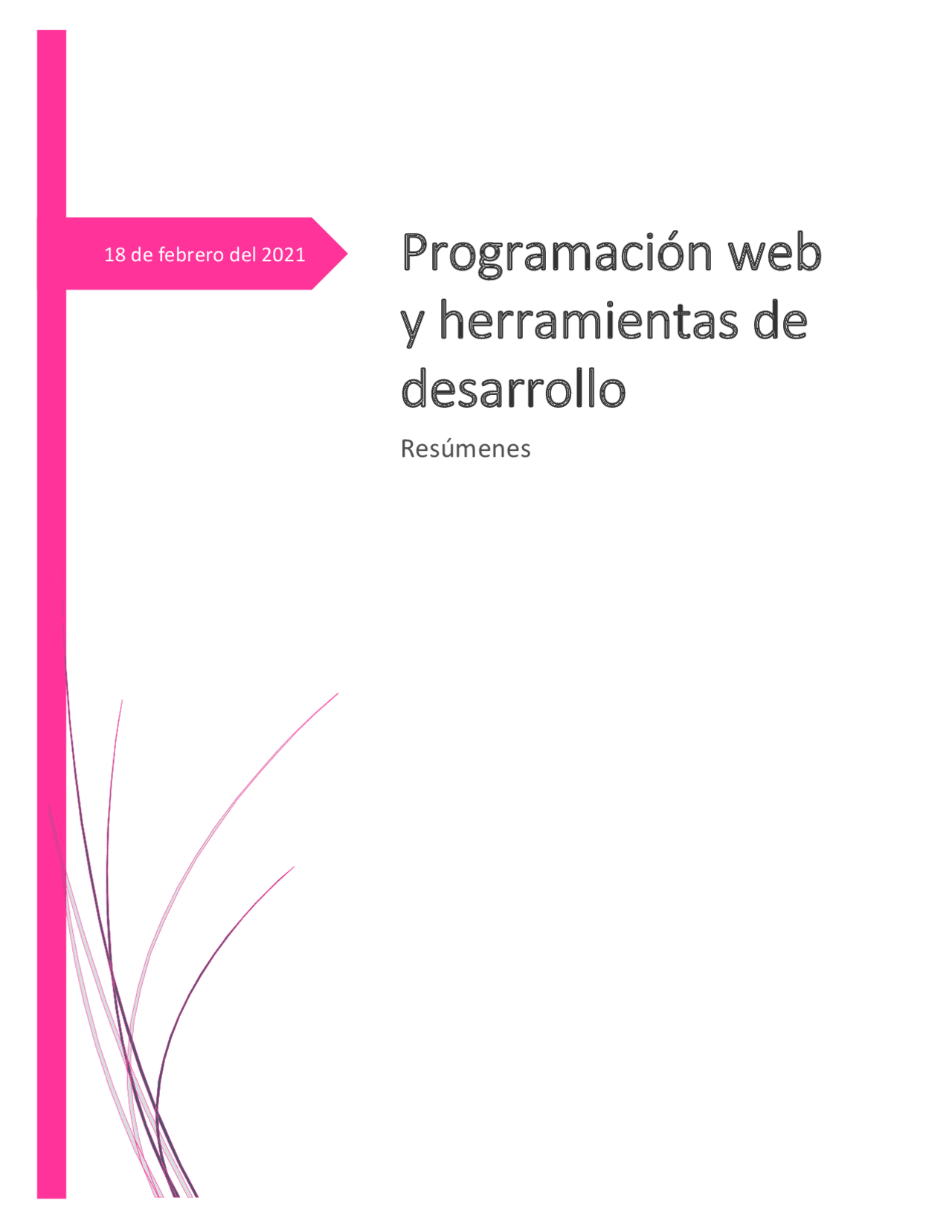 Herramientas de desarrollo para la programación web. - Docsity