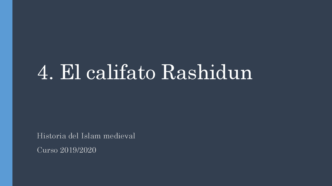 Los cuatro califas perfectos | Diapositivas de Historia del Islam | Docsity