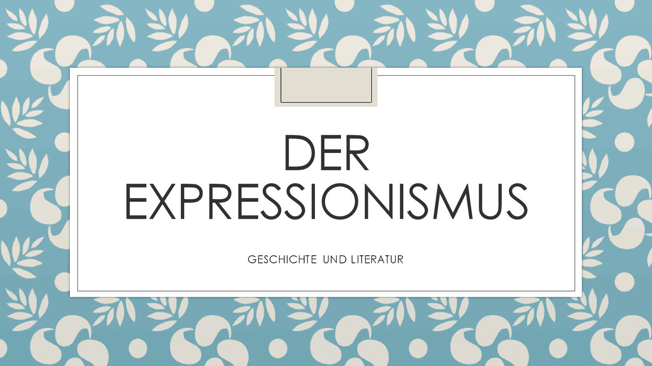 Der Expressionismus Powerpoint - Docsity