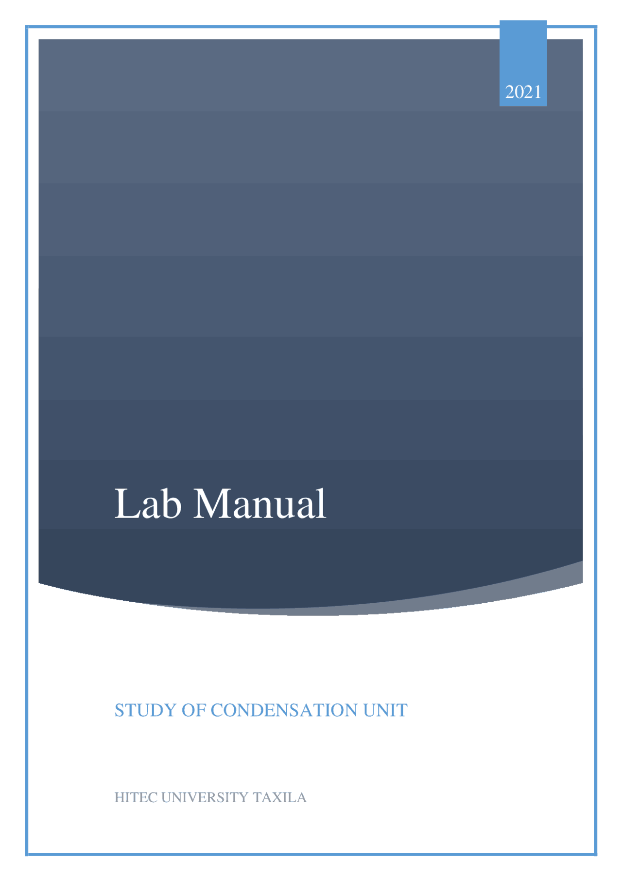 Experiment #3 Condensation Unit | Lab Reports Thermodynamics | Docsity
