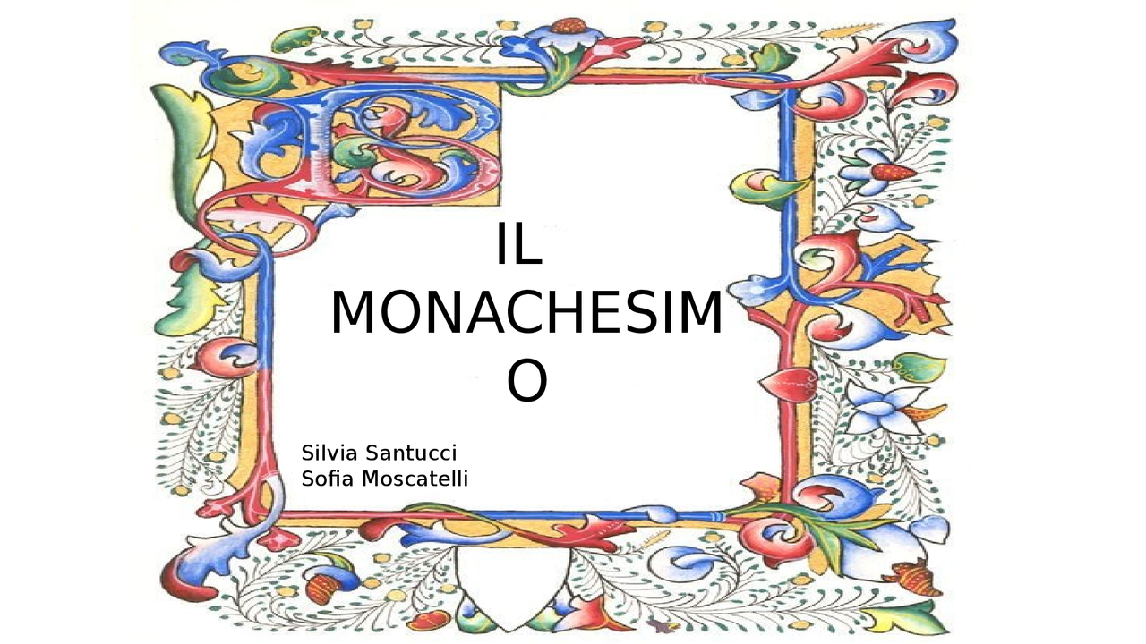 Il monachesimo orientale ed occidentale | Appunti di Storia | Docsity