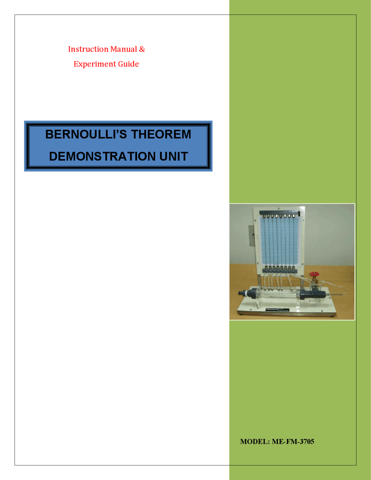 Experiments 7, 8, 9 - Bernoulli's Theorem Unit | Lab Reports Fluid ...