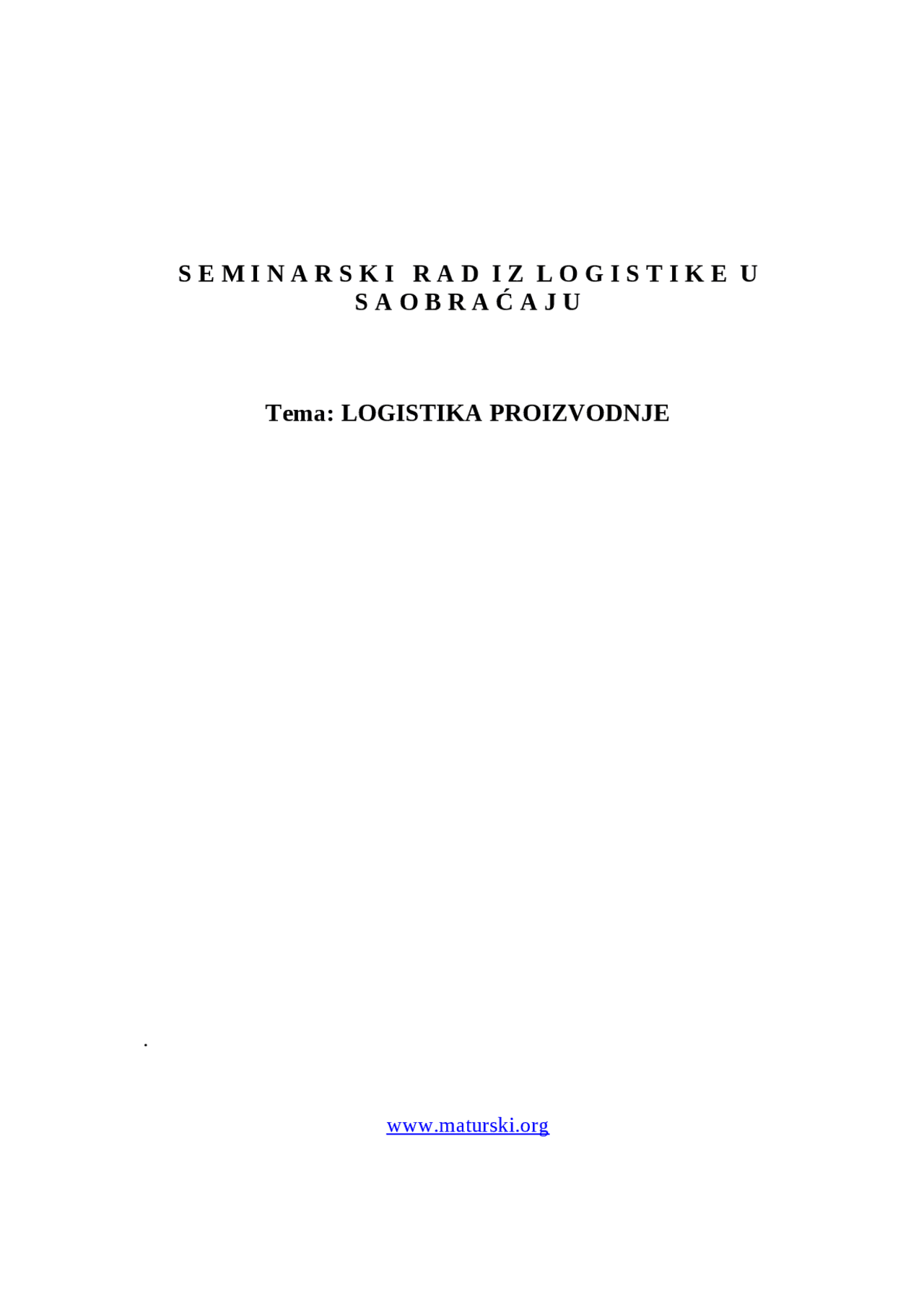 Logistika saobracaja i transporta | Esej' predlog Logistika - Docsity
