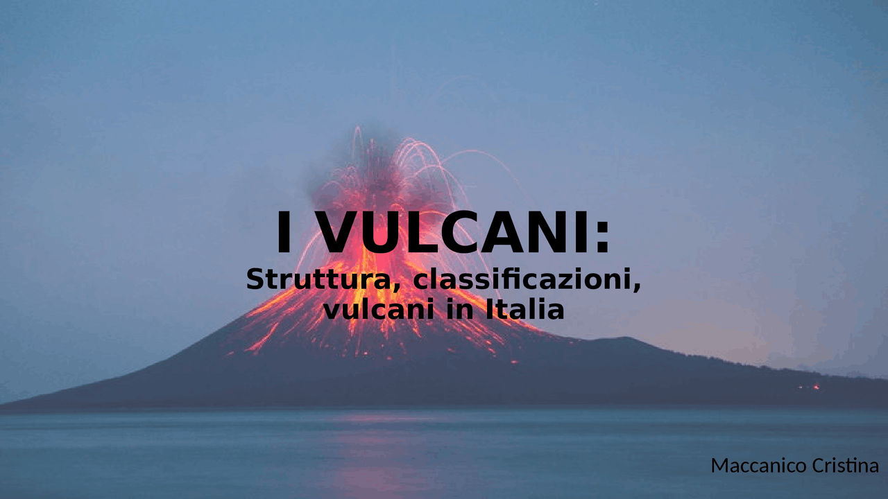 Power Point Sui Vulcani Slide Di Scienze Della Terra Docsity