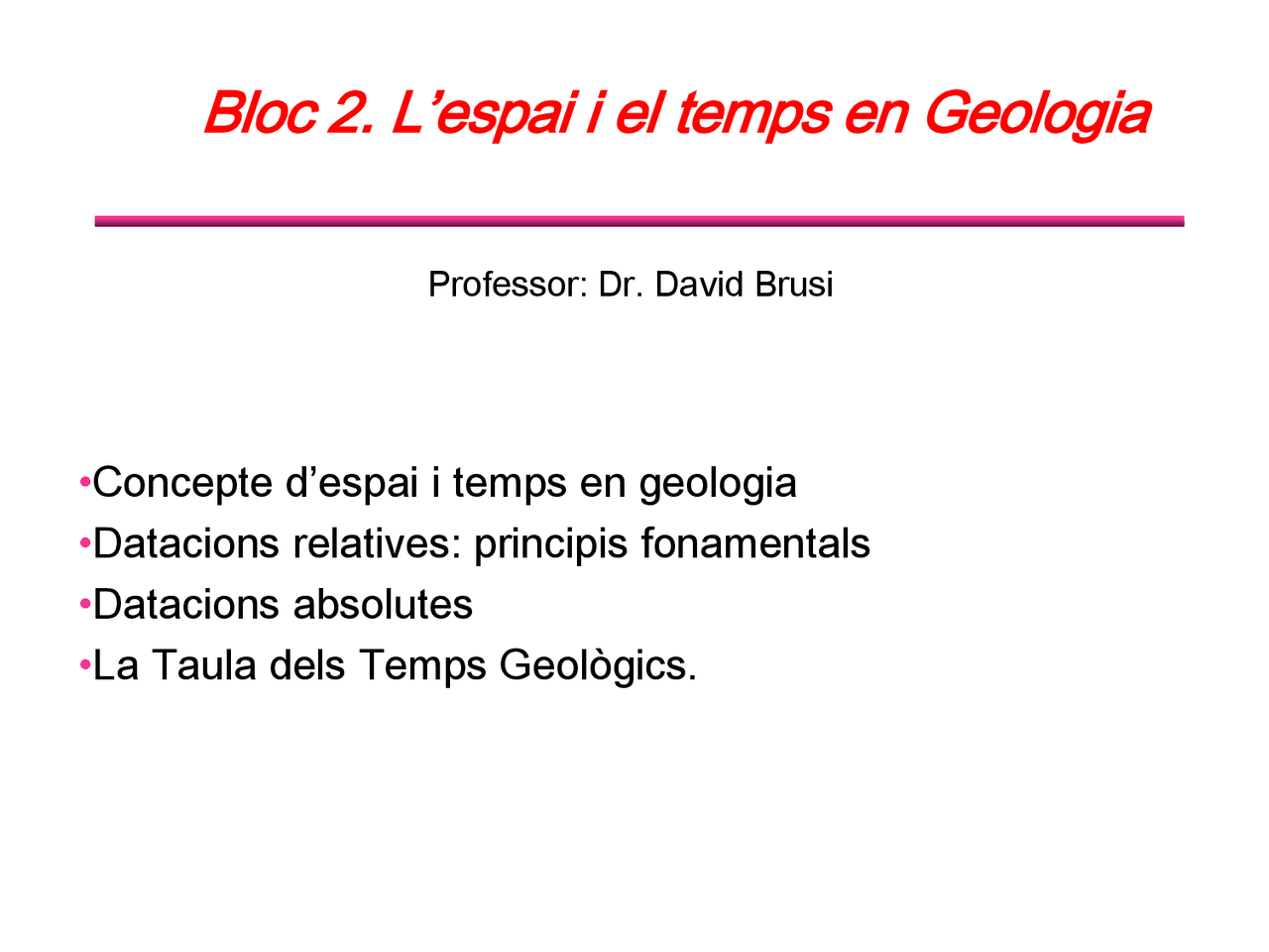 Geologia Aplicada De Lespai I El Temps Docsity