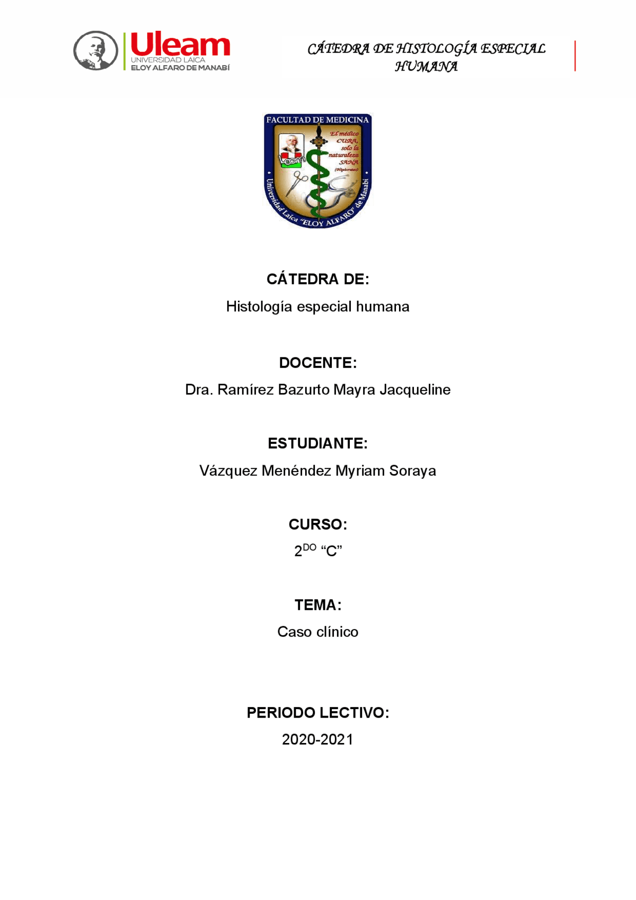 Caso Clínico De Histología Apuntes De Histología Docsity