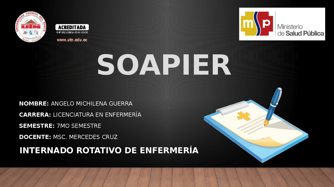 Soapier y ejemplo práctico | Diapositivas de Enfermería - Docsity