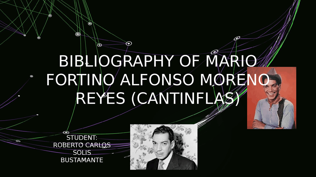 biography cantinflas | Lecture notes of English | Docsity