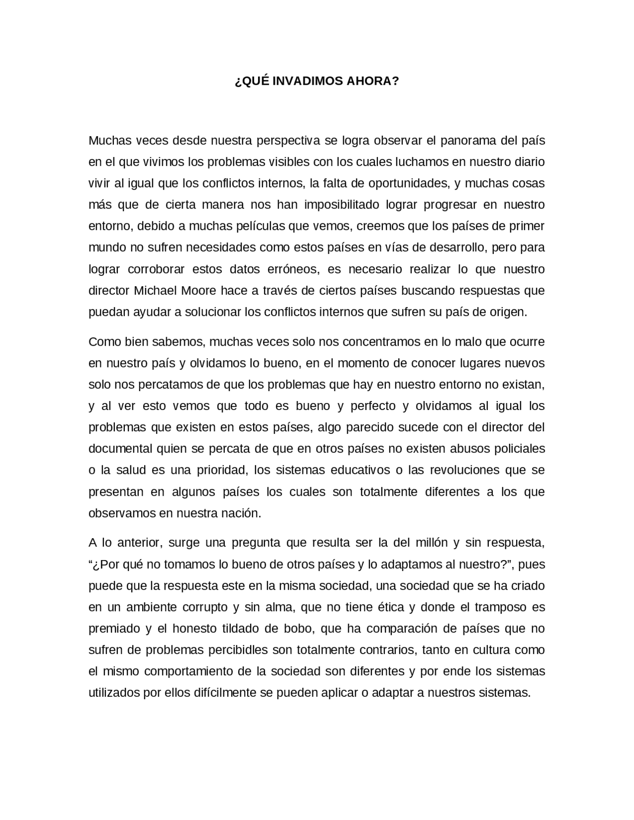 Ensayo Que Invadimos Ahora Monografías Ensayos De Bioética Docsity