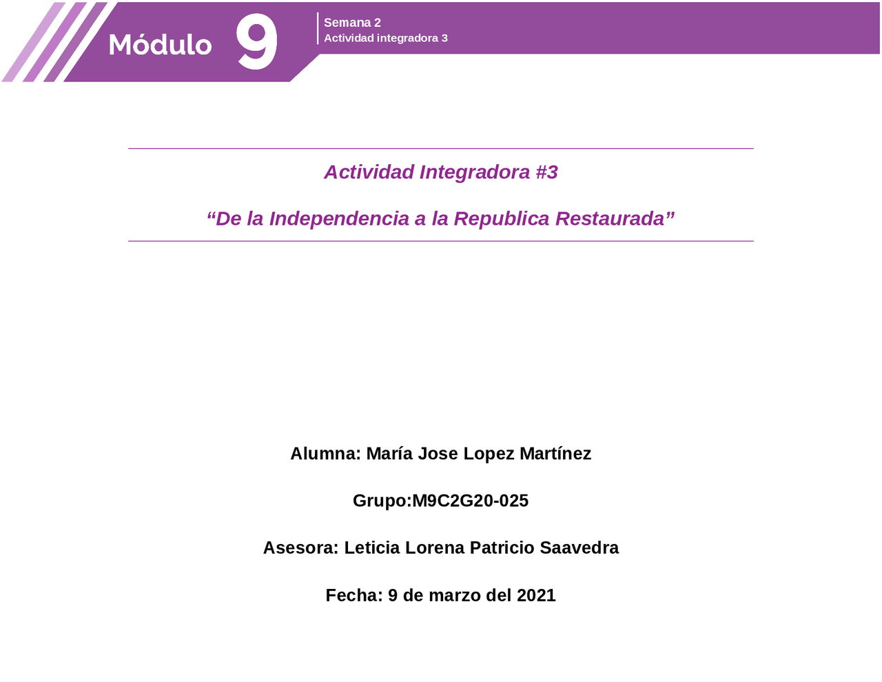 Actividad Integradora #3 “De la Independencia a la Republica Restaurada ...