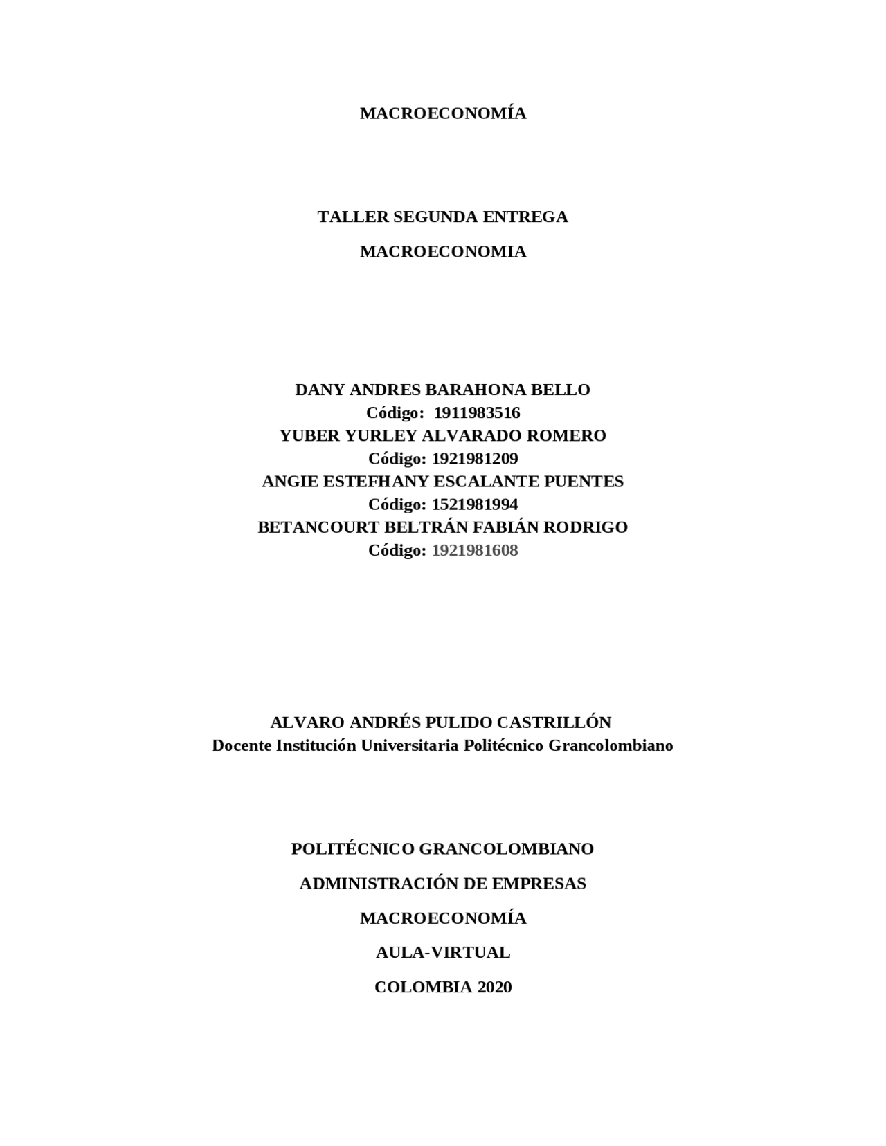 Taller De Macroeconomía Primera Entrega Ejercicios De Macroeconomía