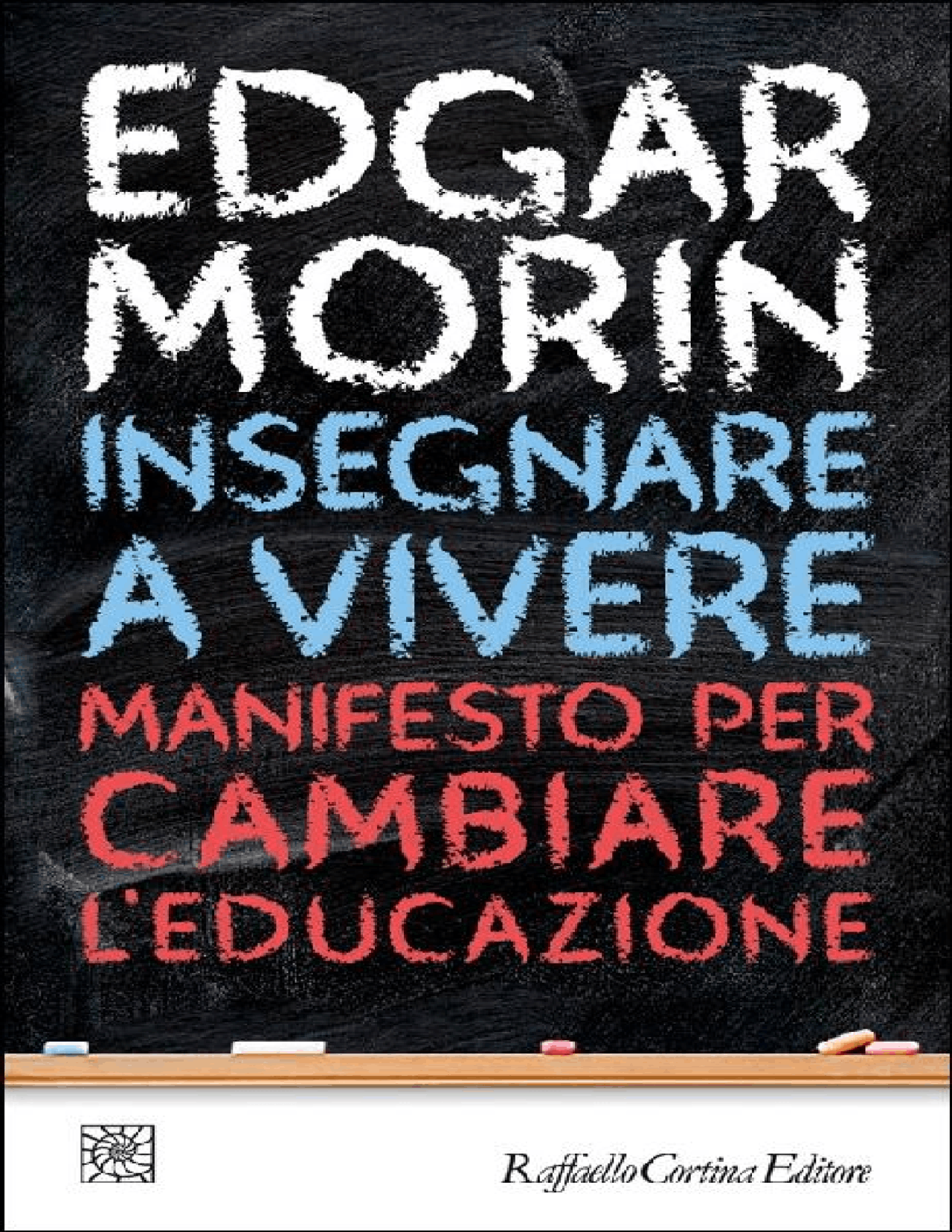 Morin Edgard Insegnare A Vivere Docsity