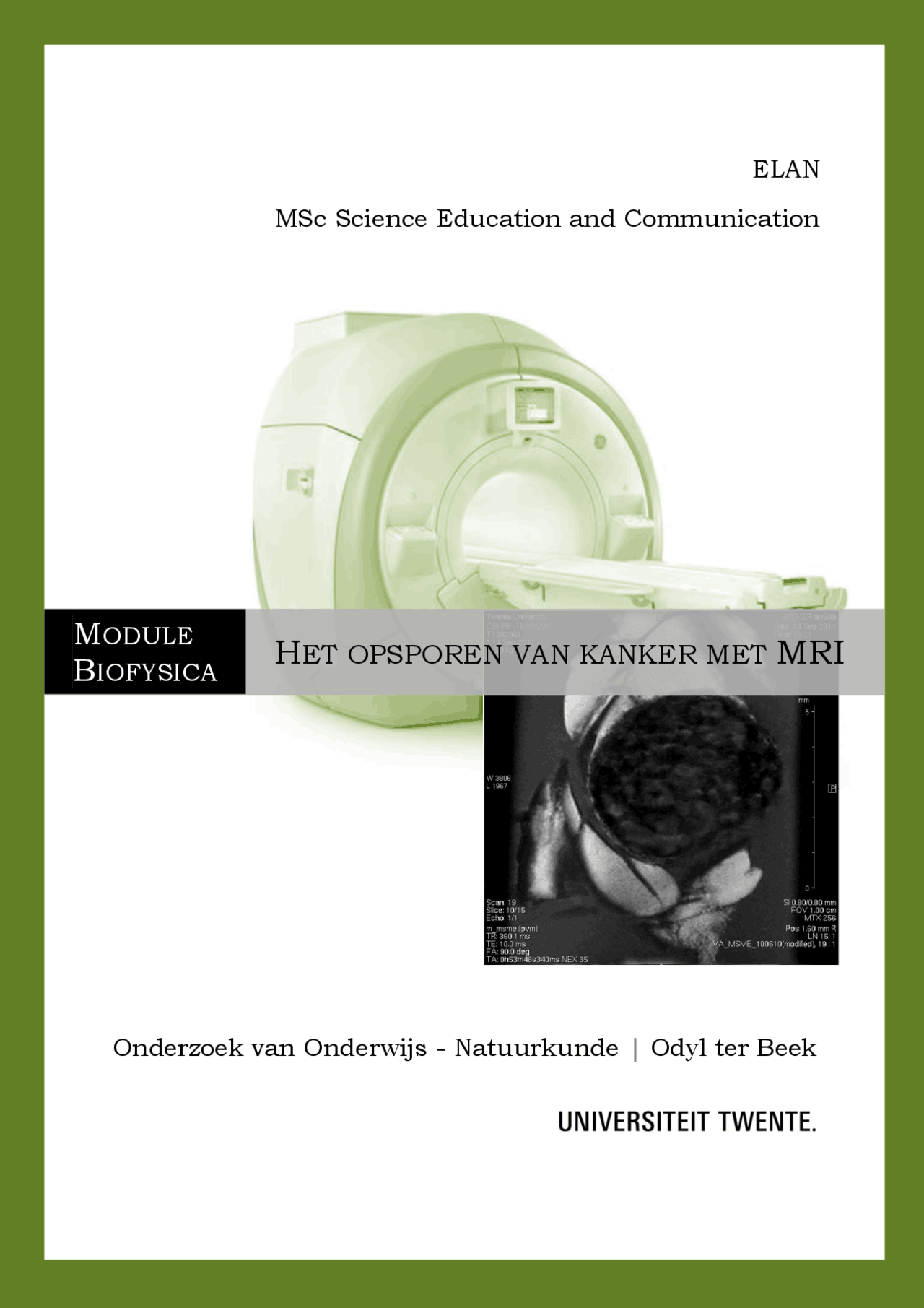 Biofysica: Het opsporen van kanker met MRI - Docsity