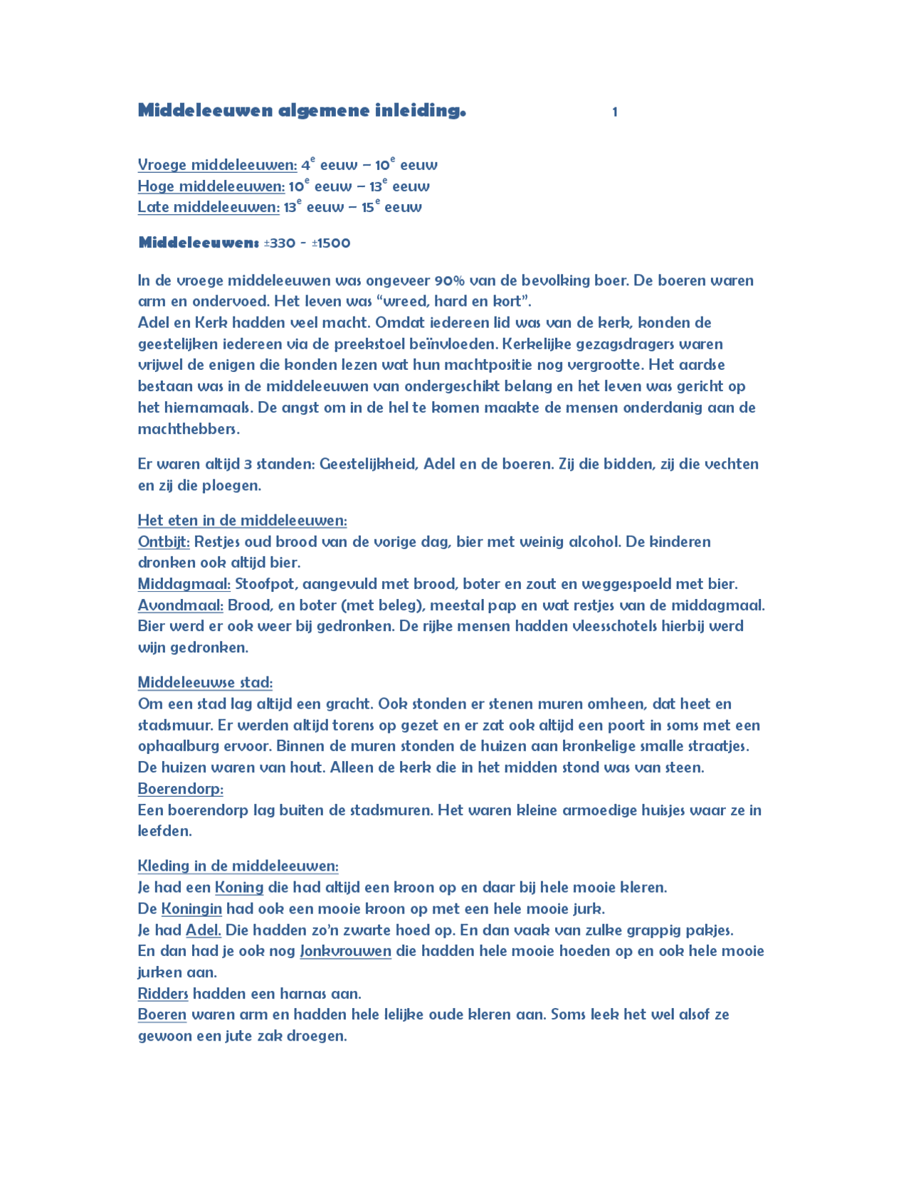 Overzicht geschiedenis: Middeleeuwen algemene inleiding - Docsity