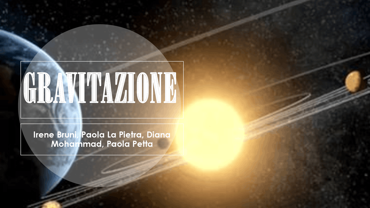 La gravitazione - fisica - Docsity