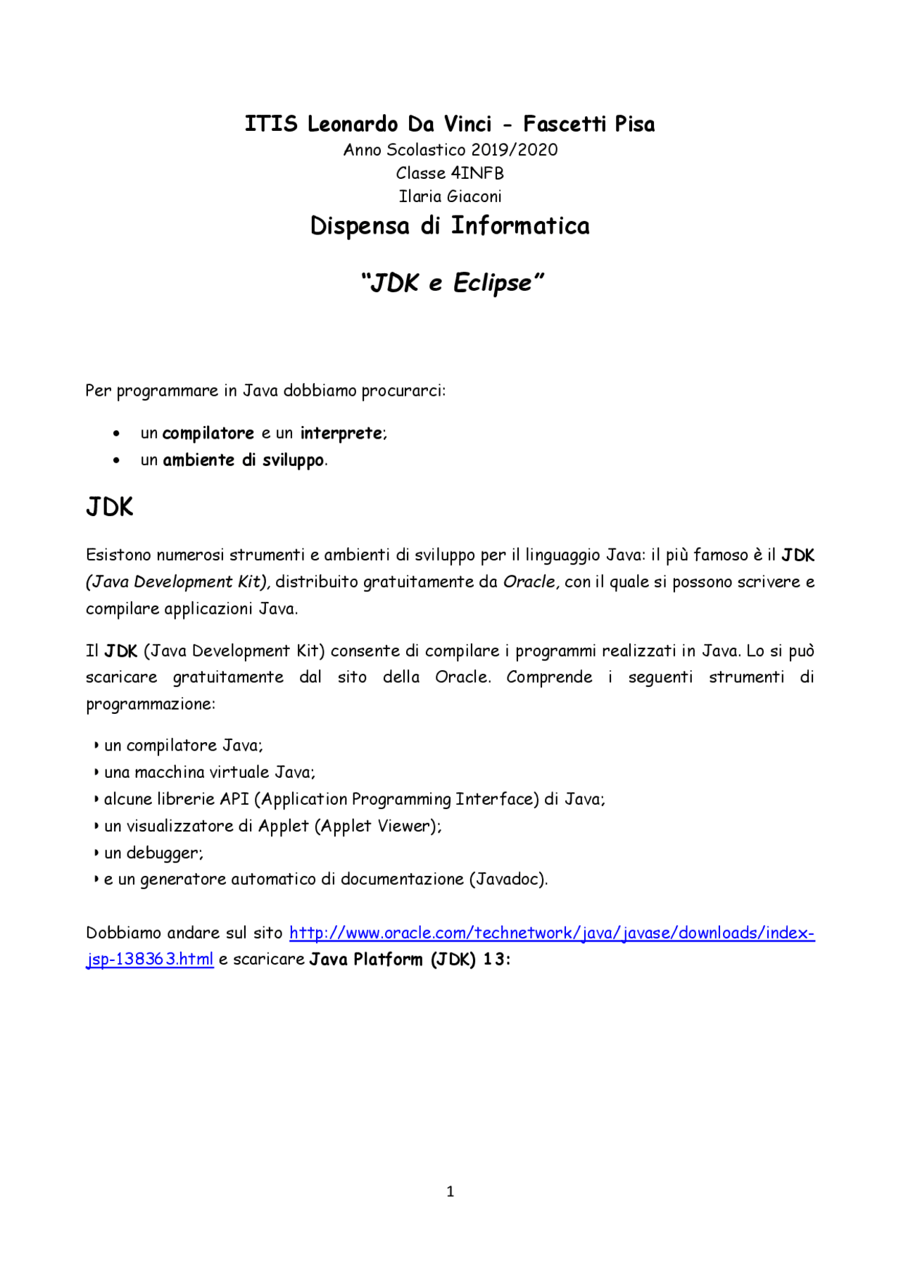 Dispensa di Informatica “ JDK e Eclipse ” Per programmare - Docsity