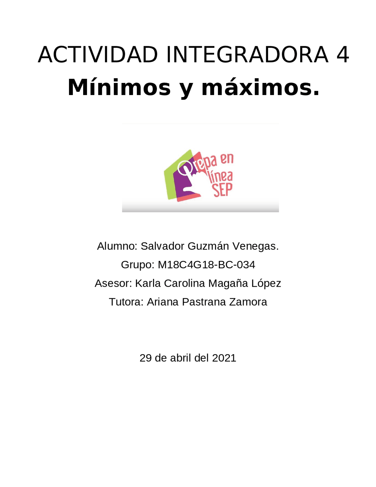 Actividad Integradora 4 Mínimos Y Máximos Docsity