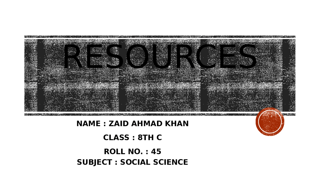 Social Science Pptx On Resources And Their Managment Docsity