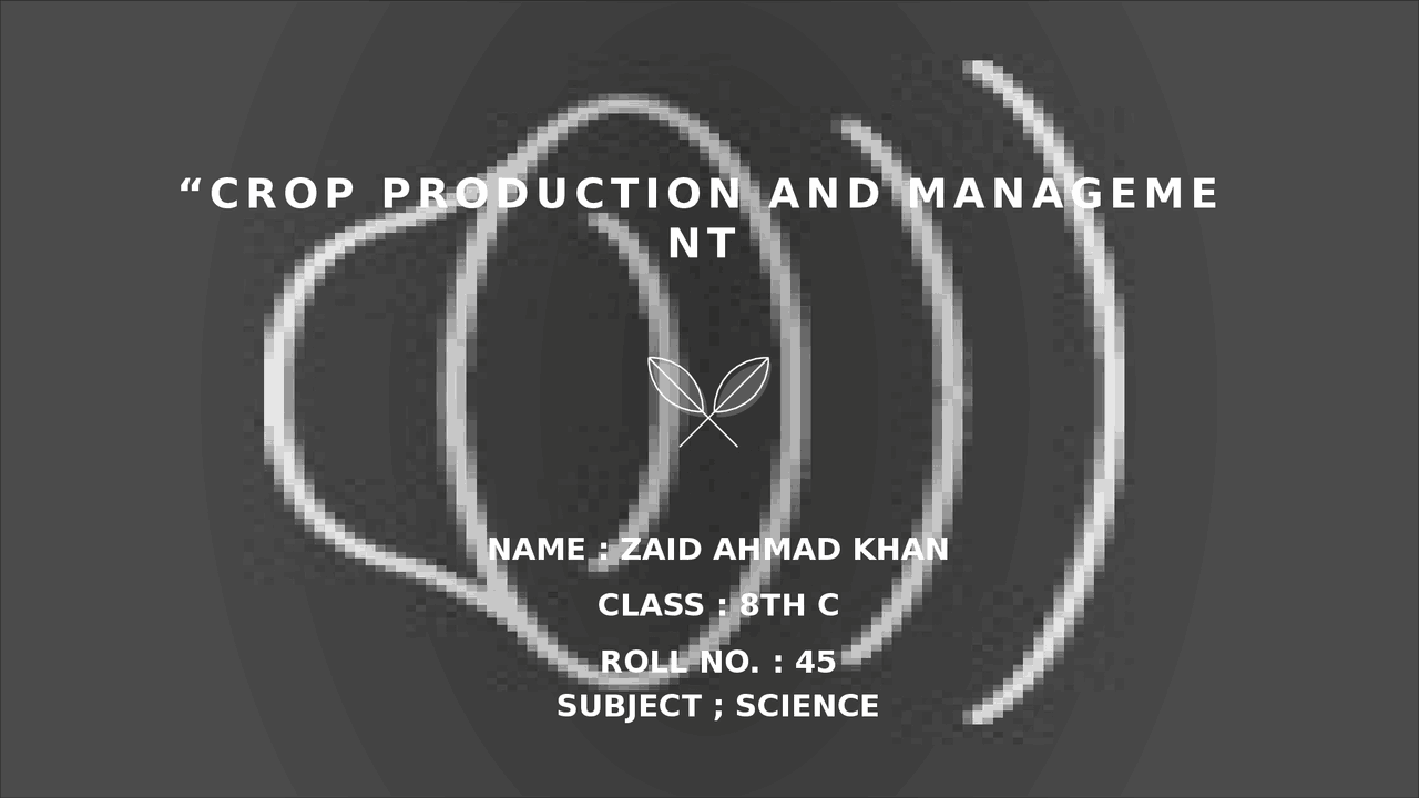 Pptx on agricultur crop production rabi kharif zaid types of crop and ...