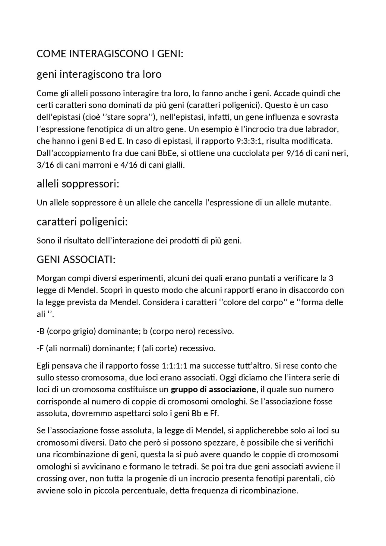 COME INTERAGISCONO I GENI? - Docsity