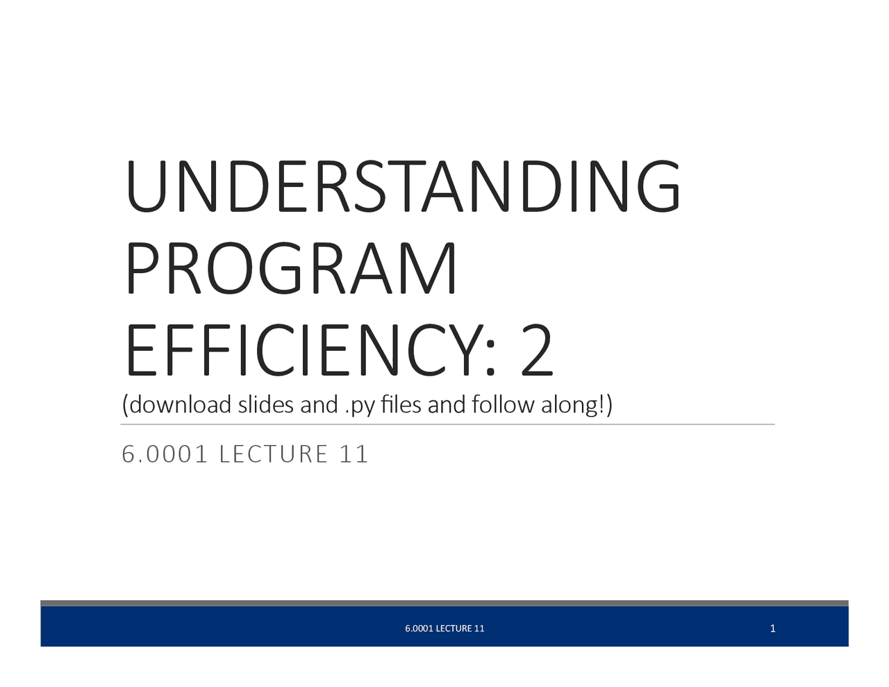 Understanding Program Efficiency Using Python Programming Docsity