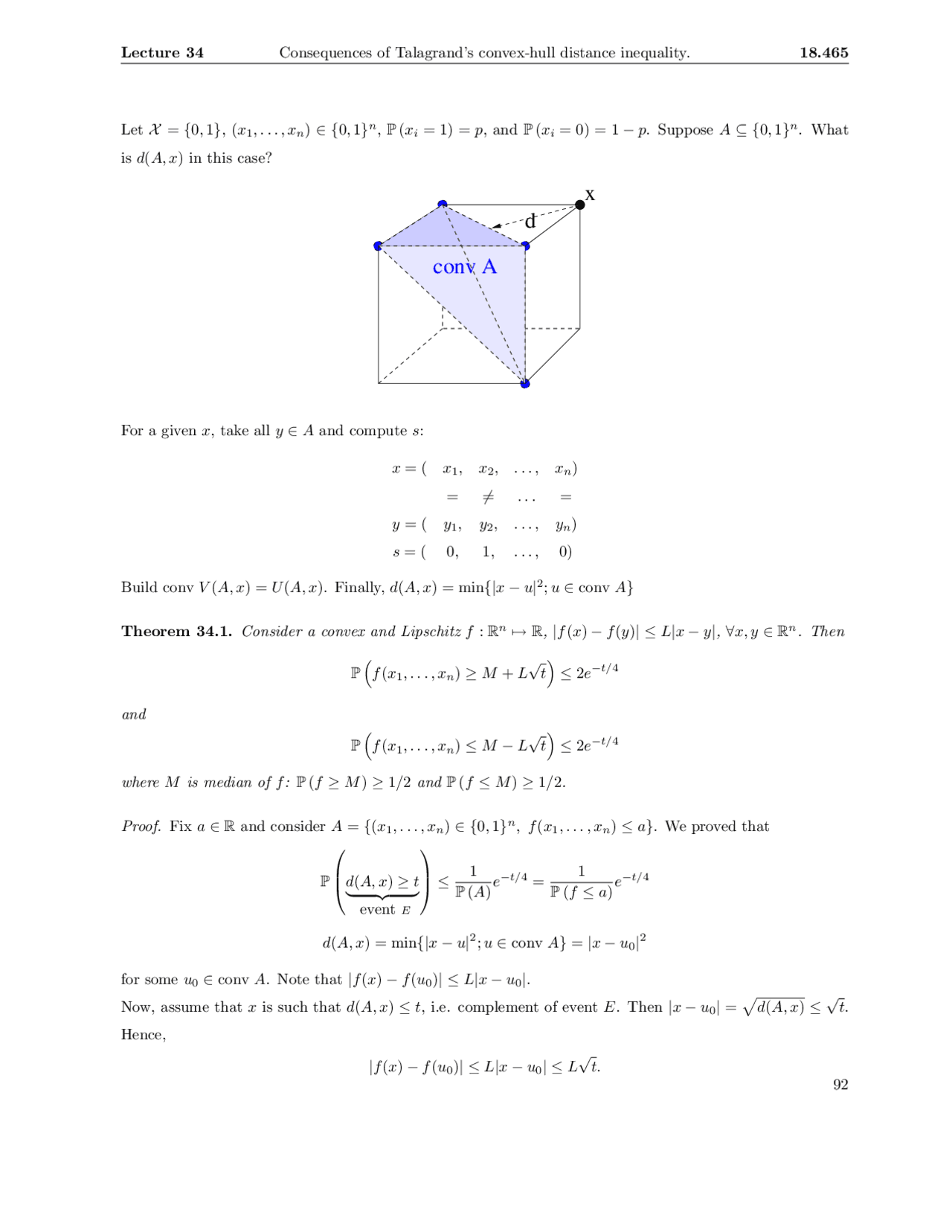Notes On Consequences Of Talagrands Convex Hull Distance Inequality