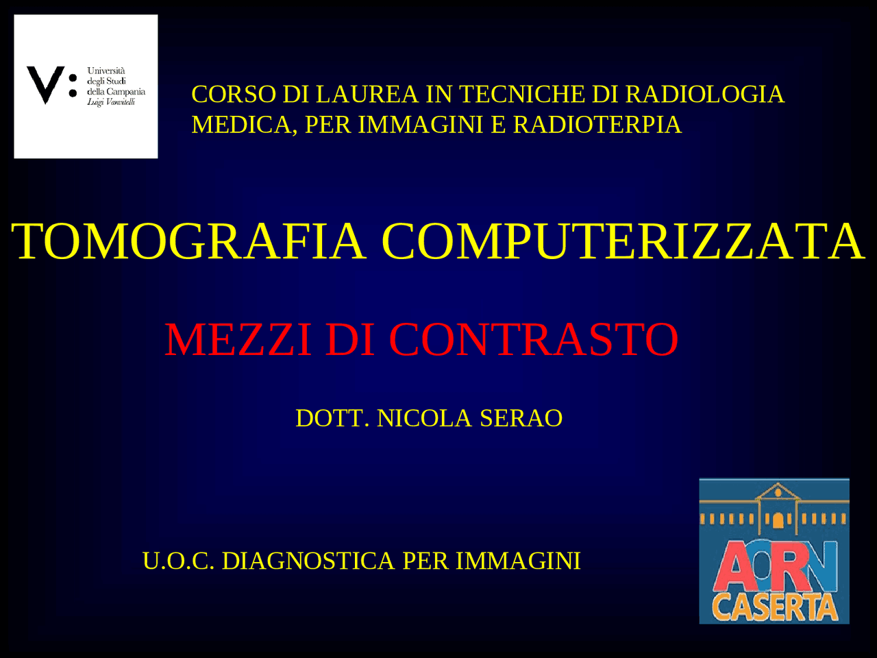 Tc mezzo di contrasto - Docsity