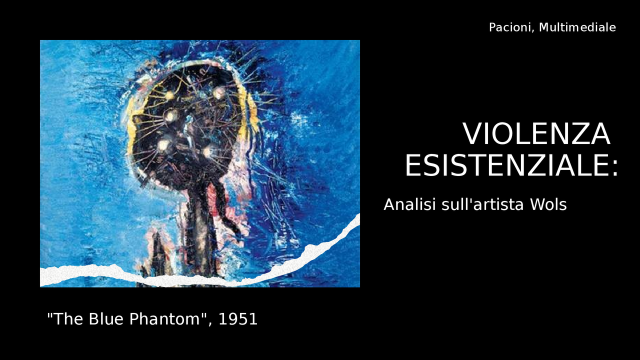 Approfondimento Wols | Slide di Storia dell'arte contemporanea | Docsity