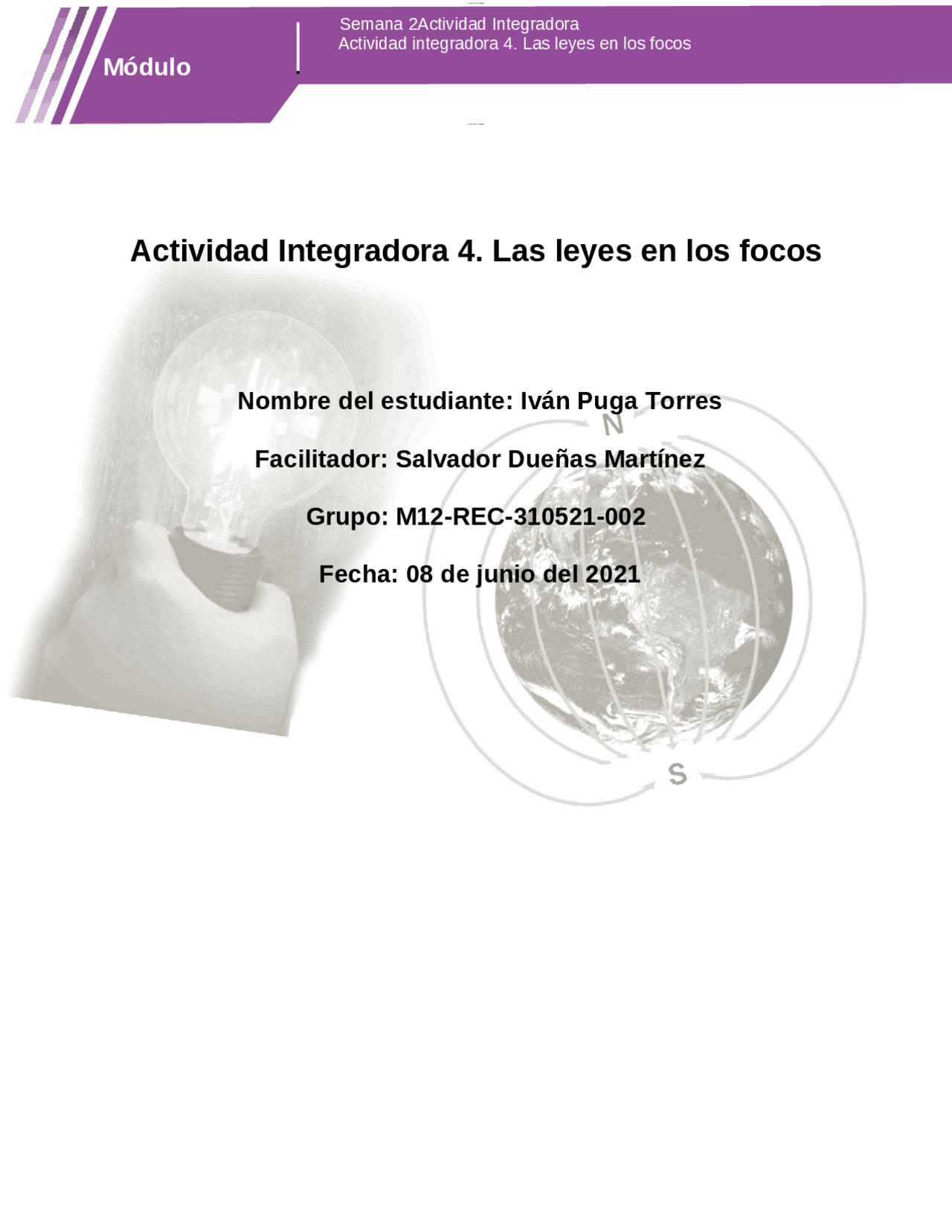 Actividad Integradora 4 Las Leyes En Los Focos Docsity