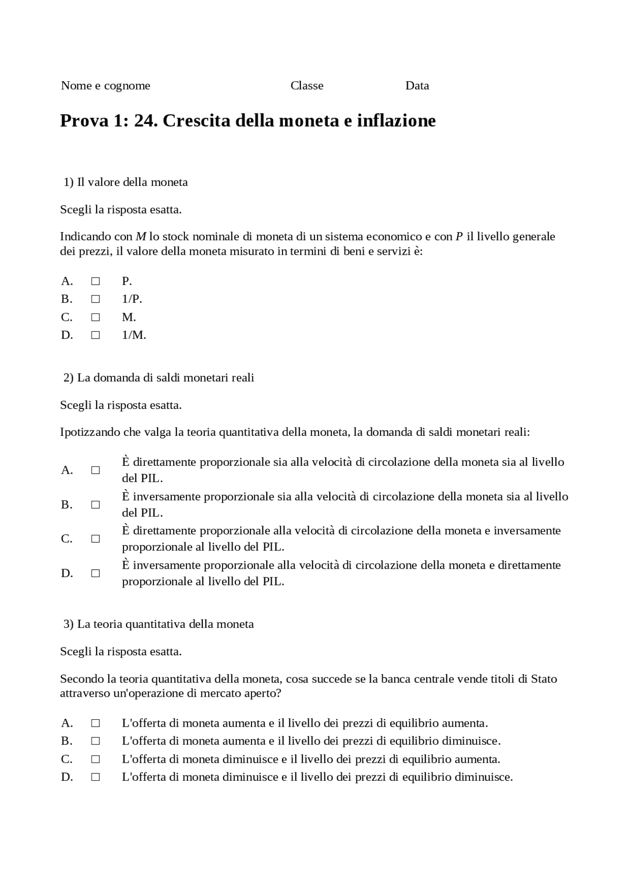 Test Esercitazione Su Crescita Della Moneta Ed Inflazione Docsity