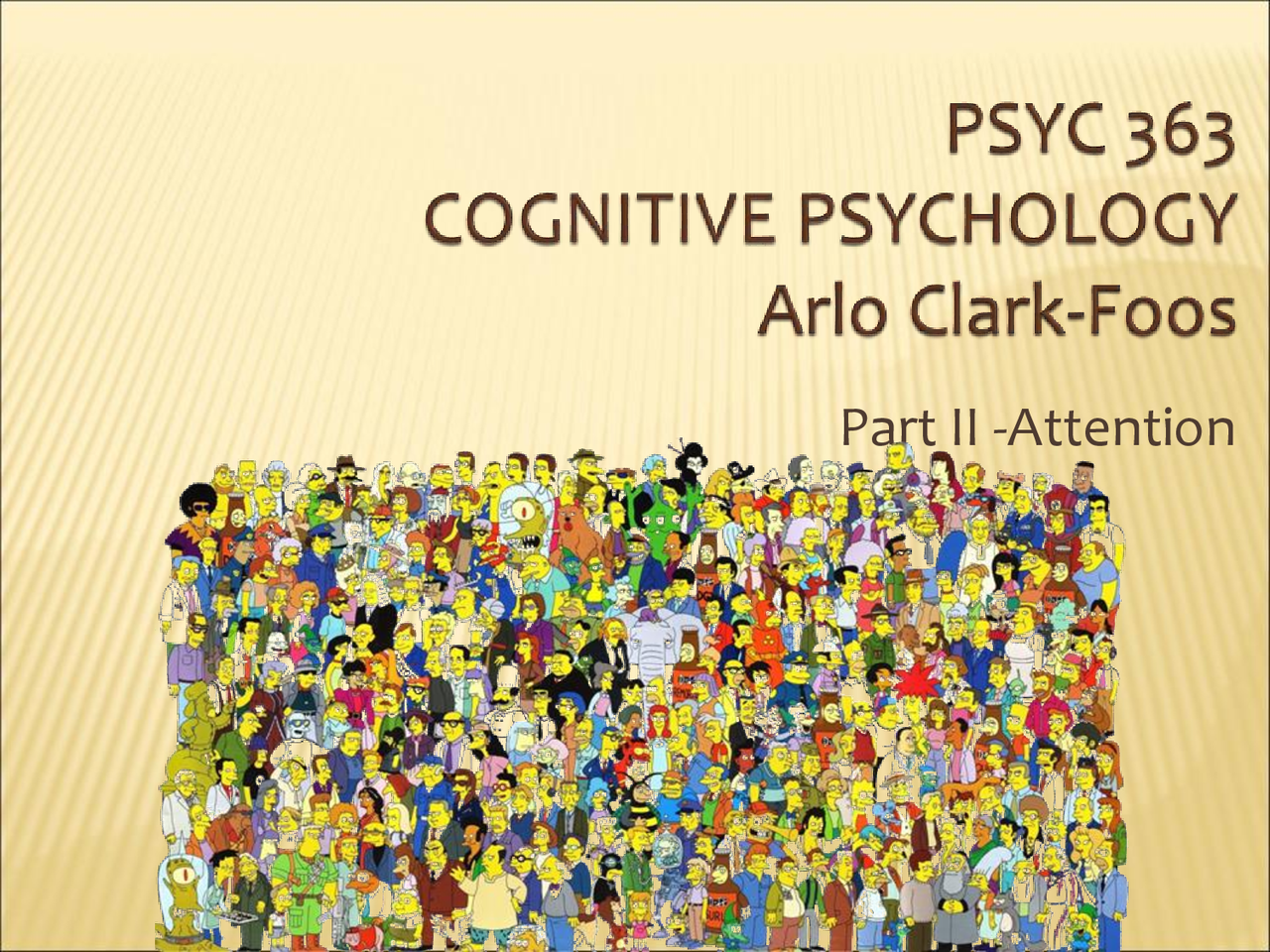 Attention in Psychology with Example - Docsity