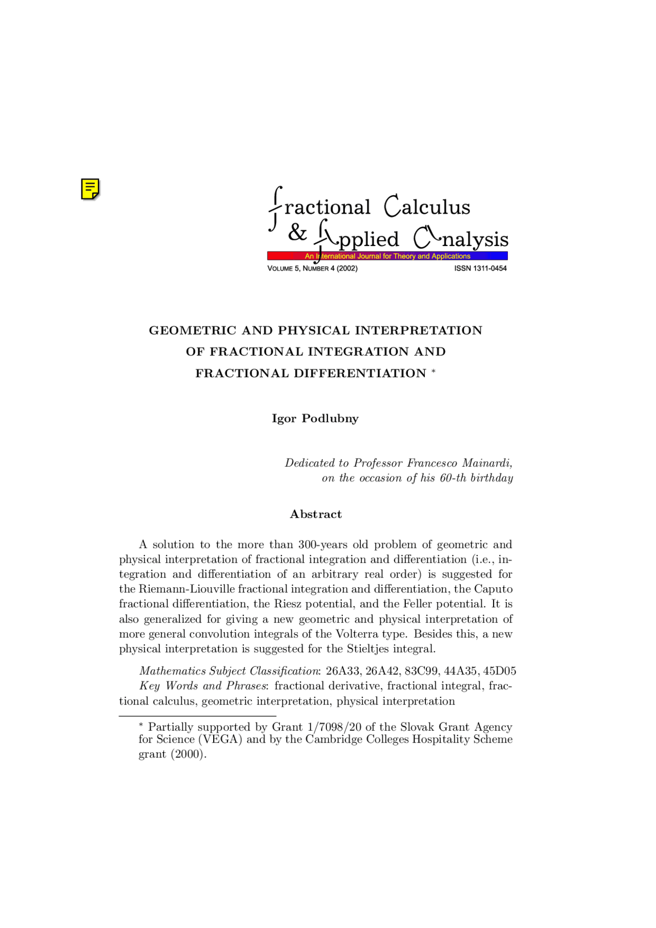 Geometric And Physical Interpretation Of Fractional Integration And