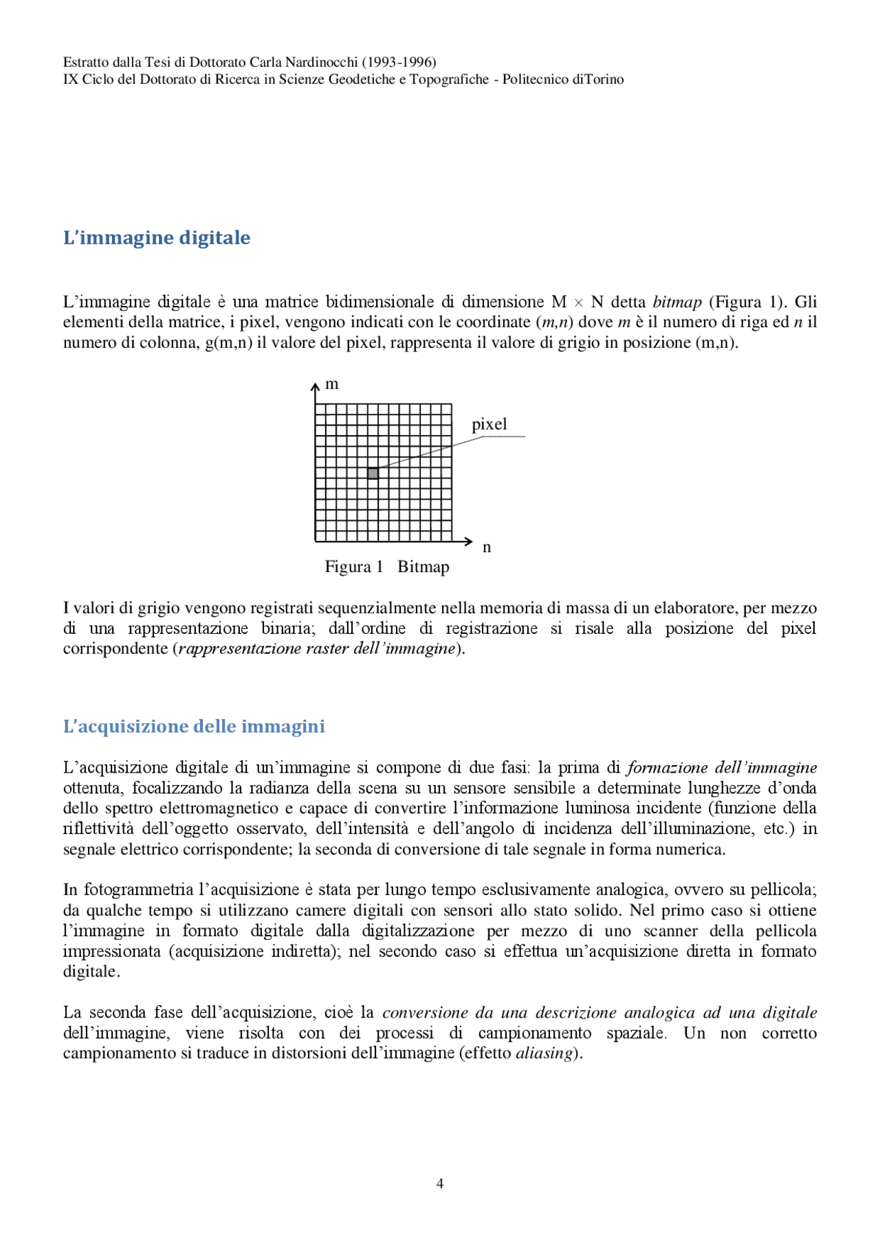 DISPENSE CARTOGRAFIA NUMERICA | Dispense di Geodesia e Cartografia | Docsity
