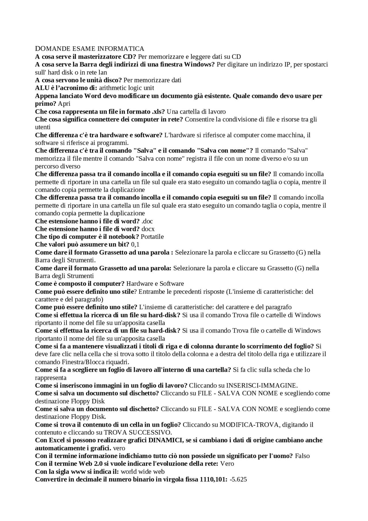 Domande esame informatica unicusano | Prove d'esame di Fondamenti di informatica | Docsity