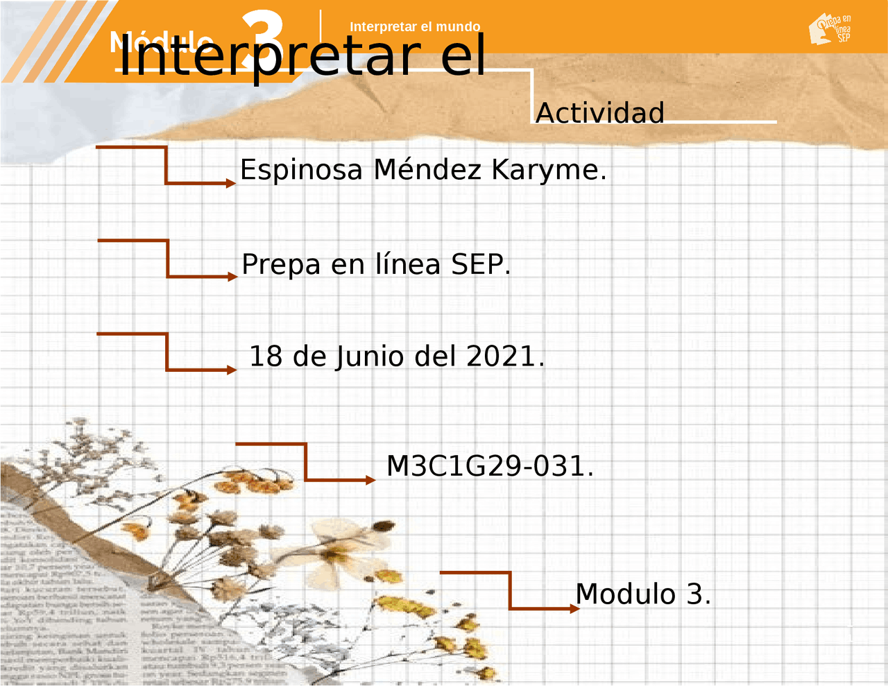Interpretar al mundo. - Docsity