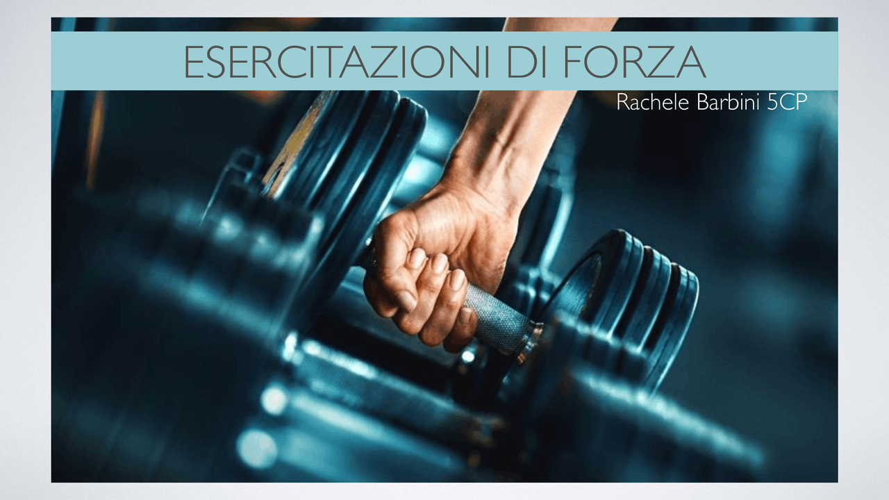 La forza - powerpoint | Slide di Educazione fisica | Docsity