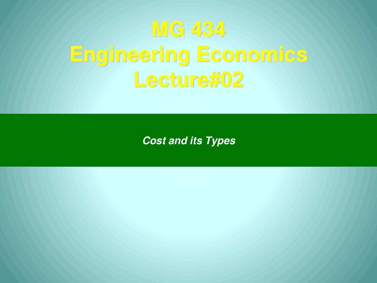 Engineering Economics Lecture Notes Economics Docsity