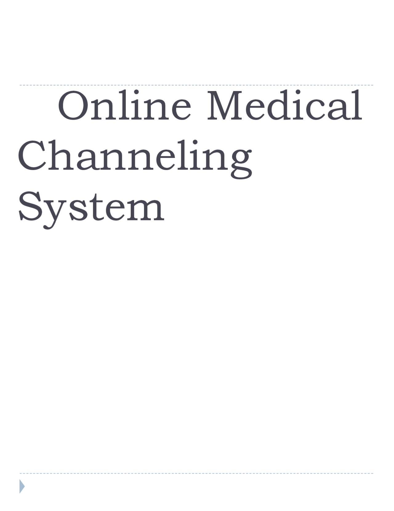 Online Medical Channeling System - Docsity