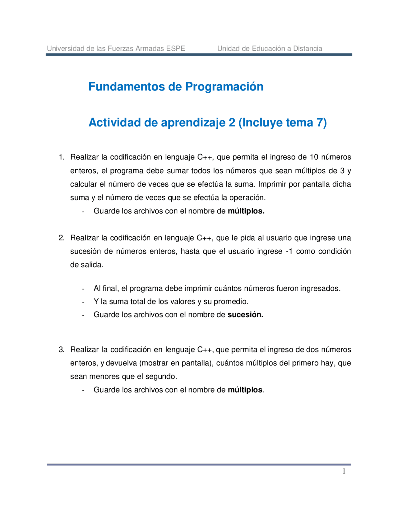 Aprendizaje en Programación en la Universidad de las Fuerzas Armadas ESPE | Ejercicios de ...