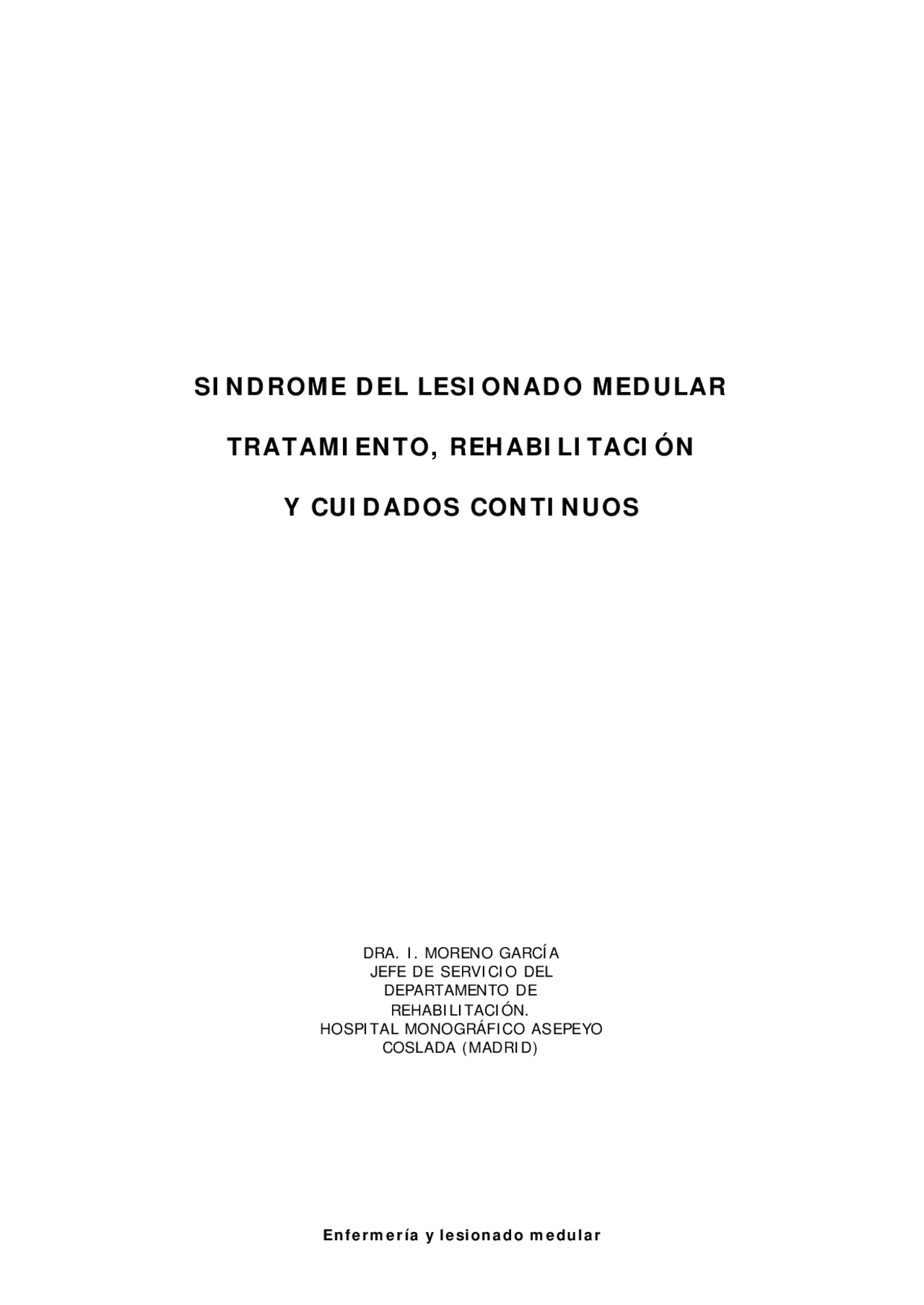 SHOCK ESPINAL - LESIÓN MEDULAR - Docsity