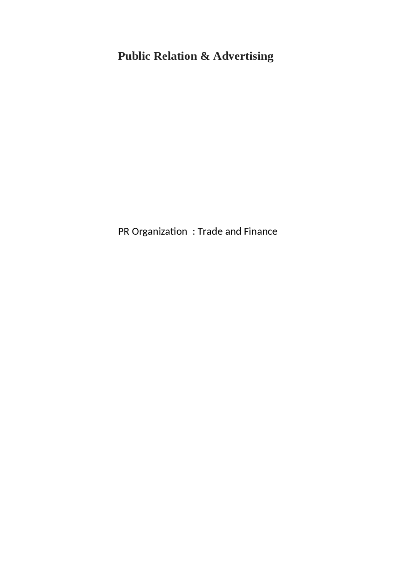 Trade and Financial PR | Assignments Public Relations | Docsity