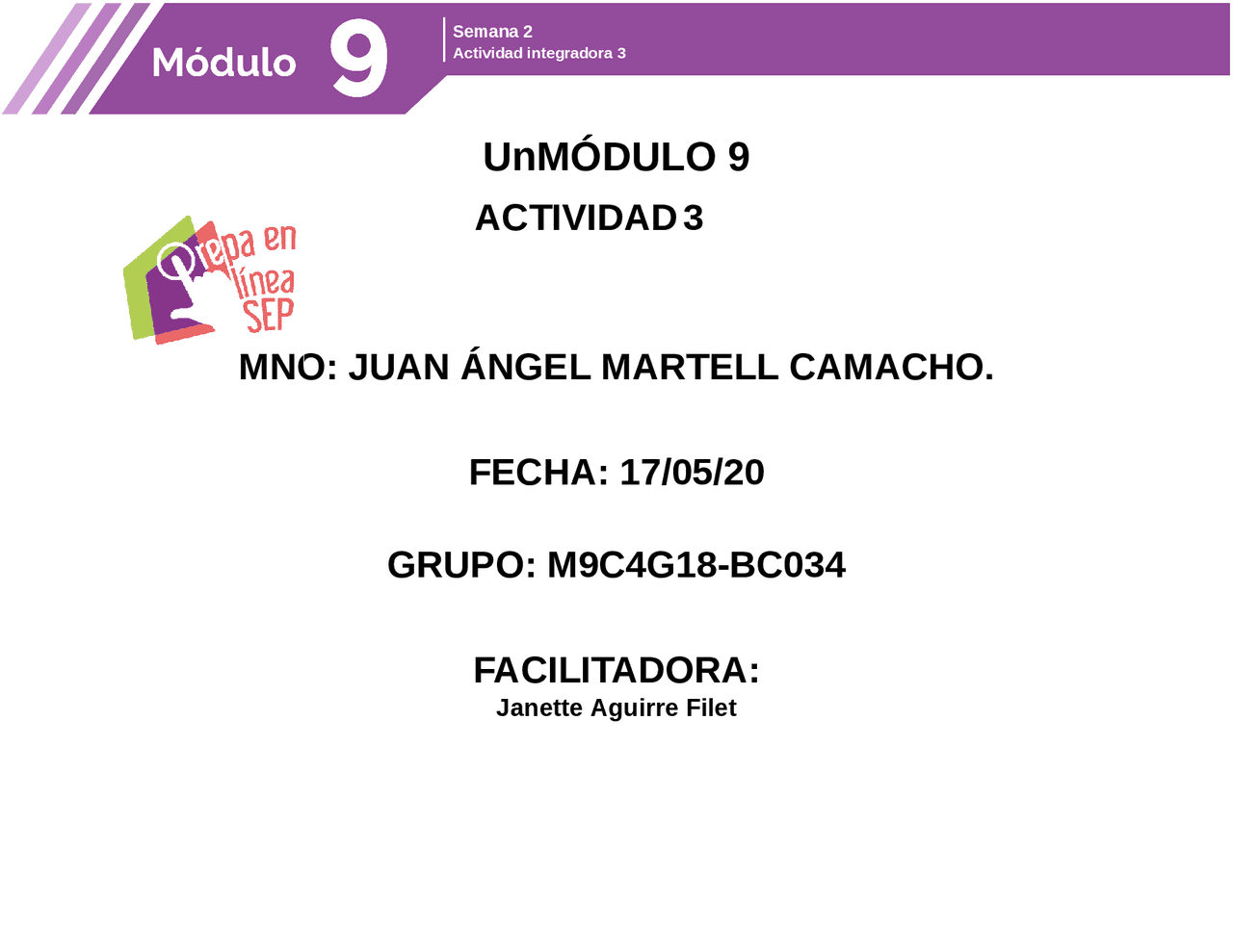 MODULO 9 ACTIVIDAD INTEGRADORA 3 | Apuntes de Historia - Docsity
