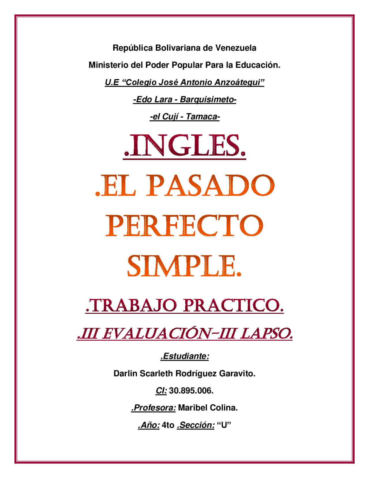 El pasado perfecto simple - Docsity