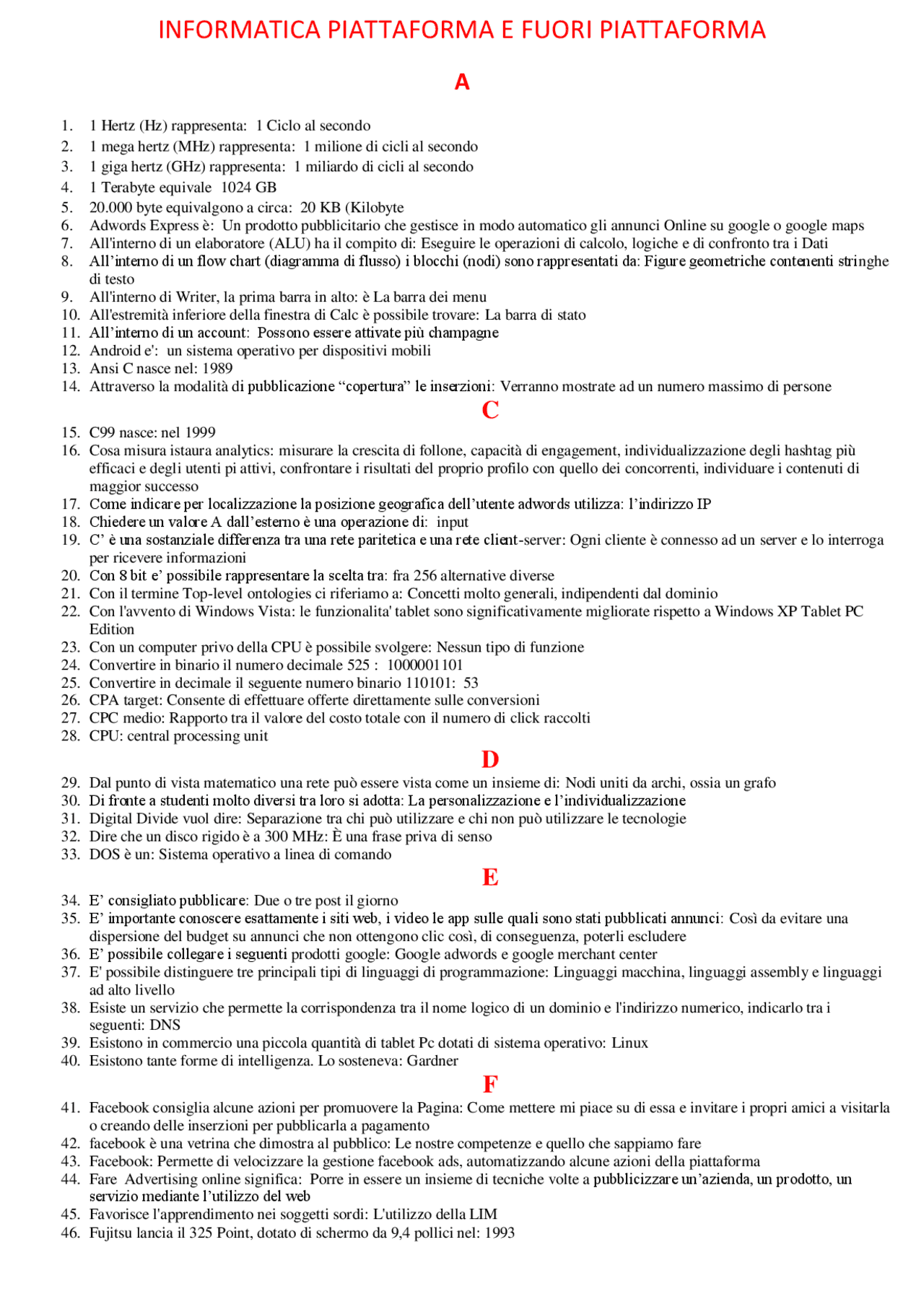 Domande esame completo Informatica Pegaso | Appunti di Elementi di Informatica | Docsity