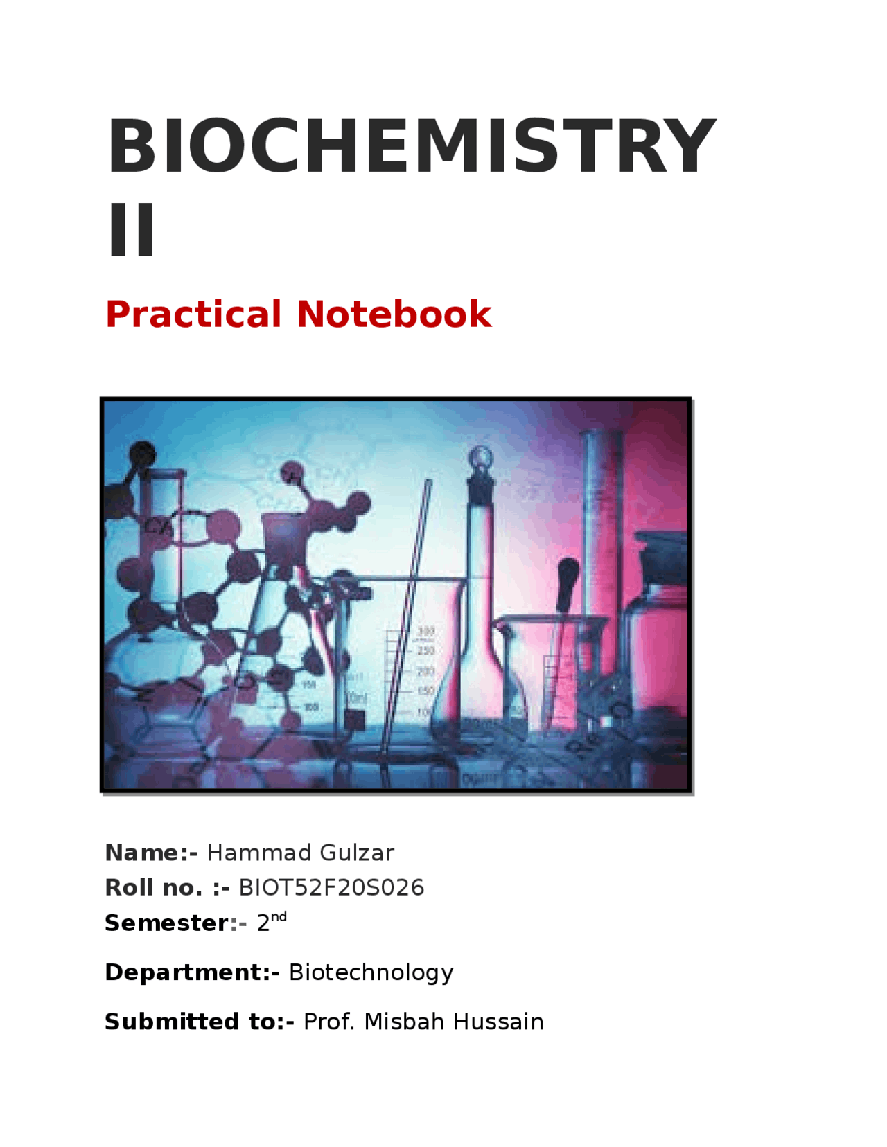 Biochemistry II practical Notebook - Docsity