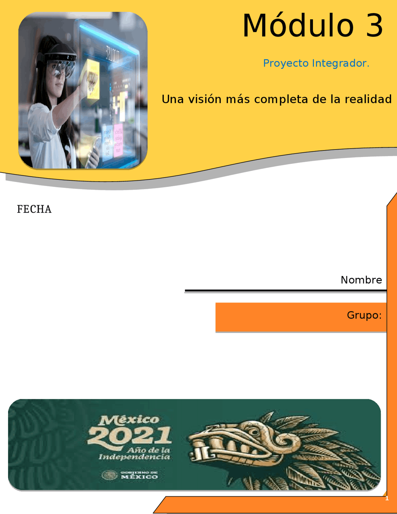 Proyecto Integrador Modulo 3 una vision mas completa de la realidad | Guías, Proyectos ...