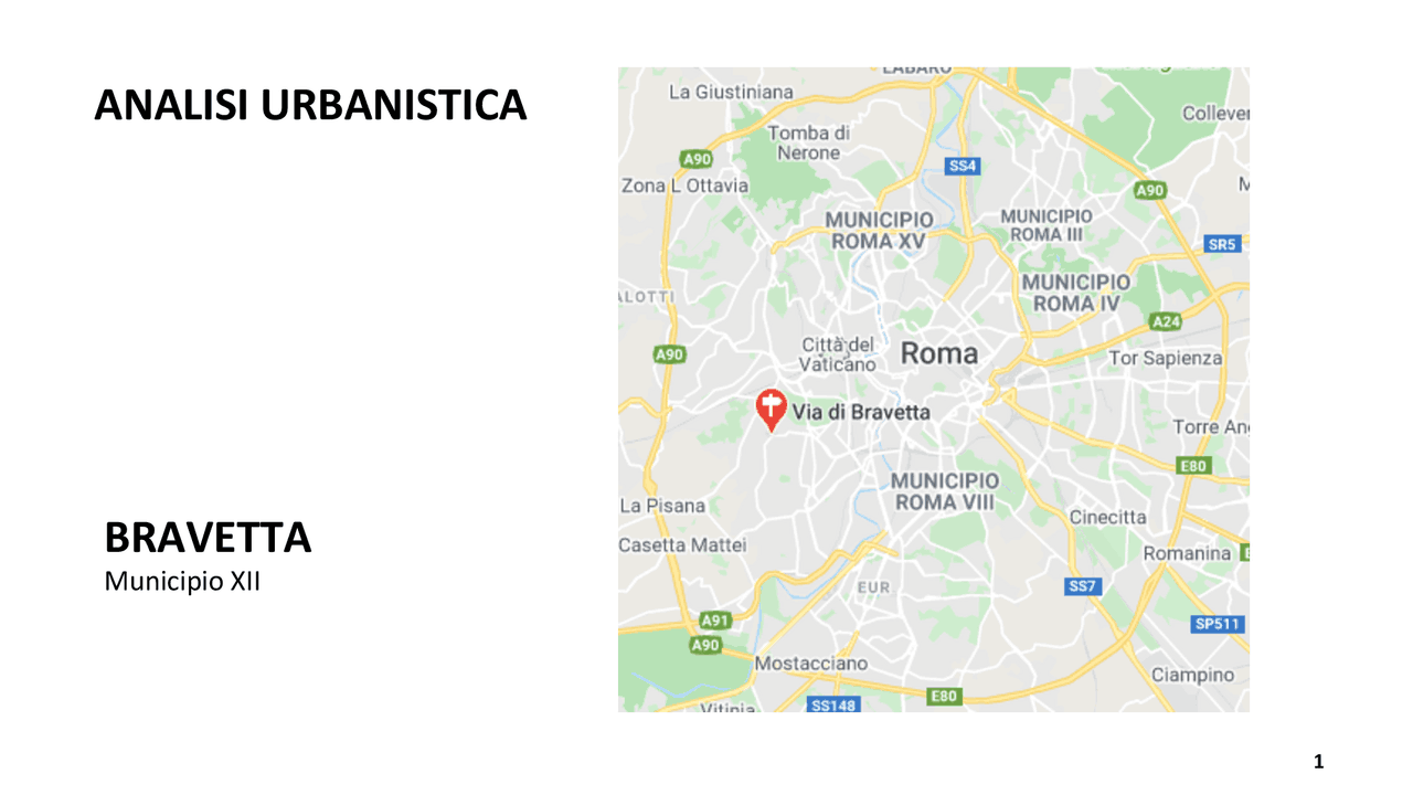 Analisi urbanistica quartiere Roma Bravetta Municipio XII - Docsity
