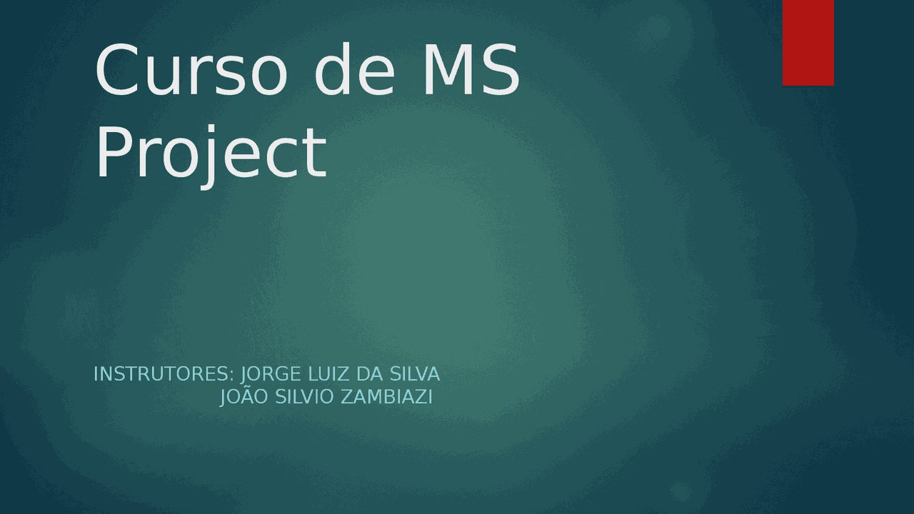 CURSO MS PROJECT PRÁTICO COM PASSO A PASSO - Docsity