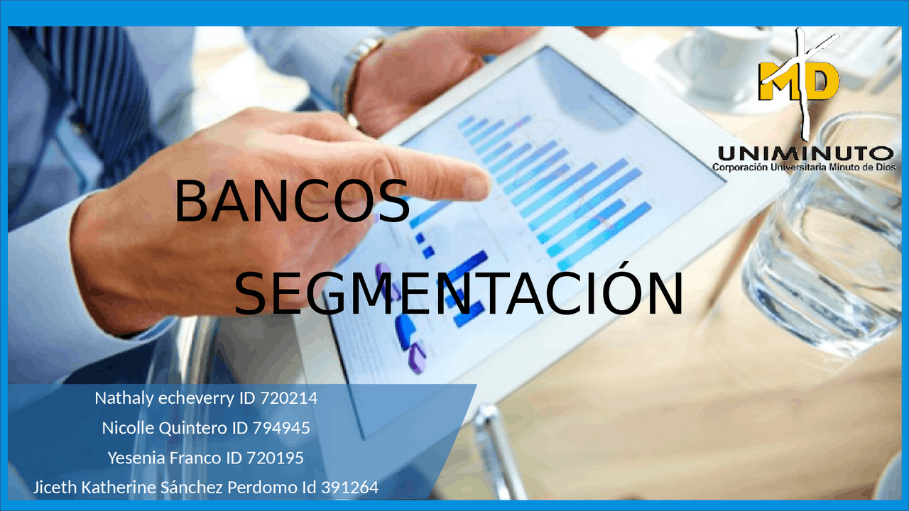 SEGMENTACION BANCOS - Docsity