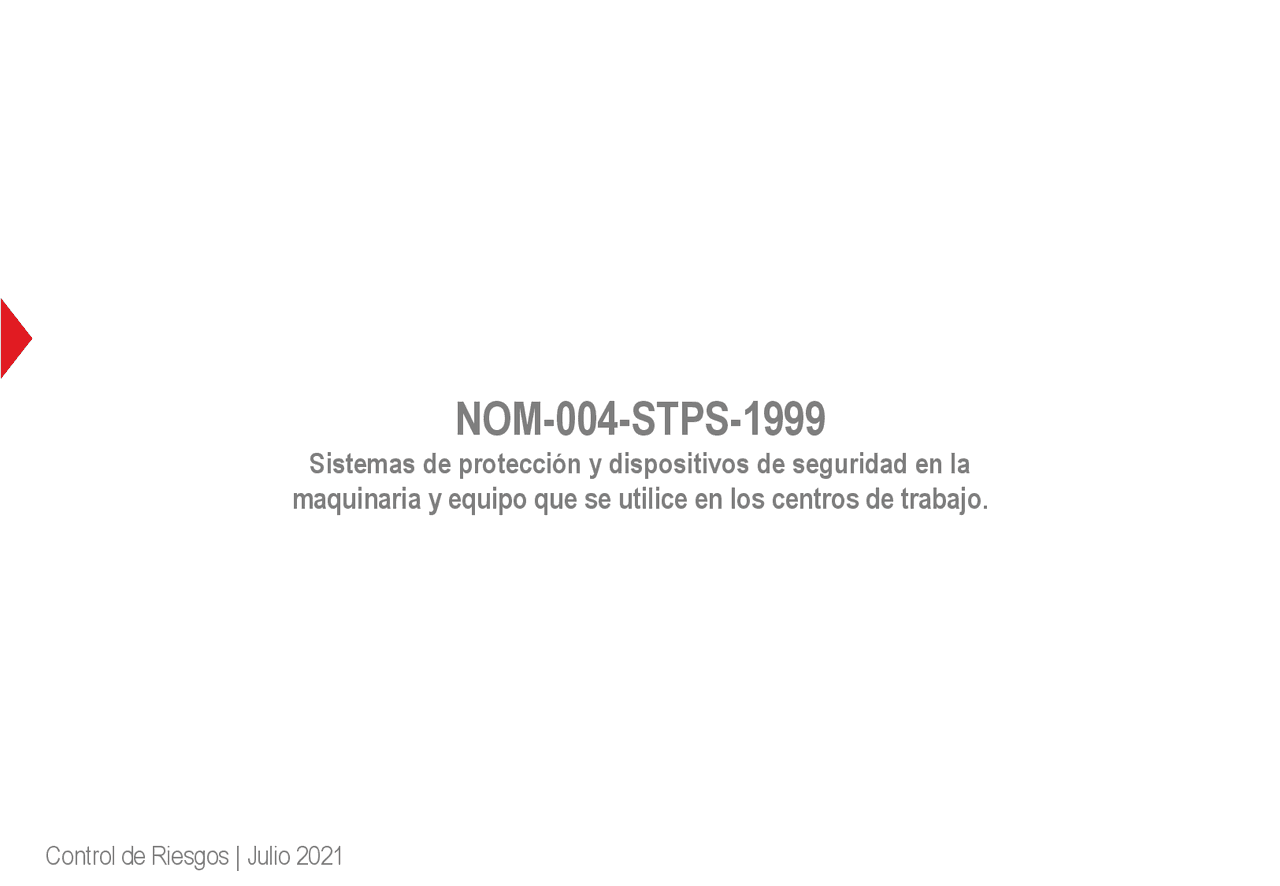 Resumen norma mexicana NOM-004-STPS-1999 | Diapositivas de Humanidades ...